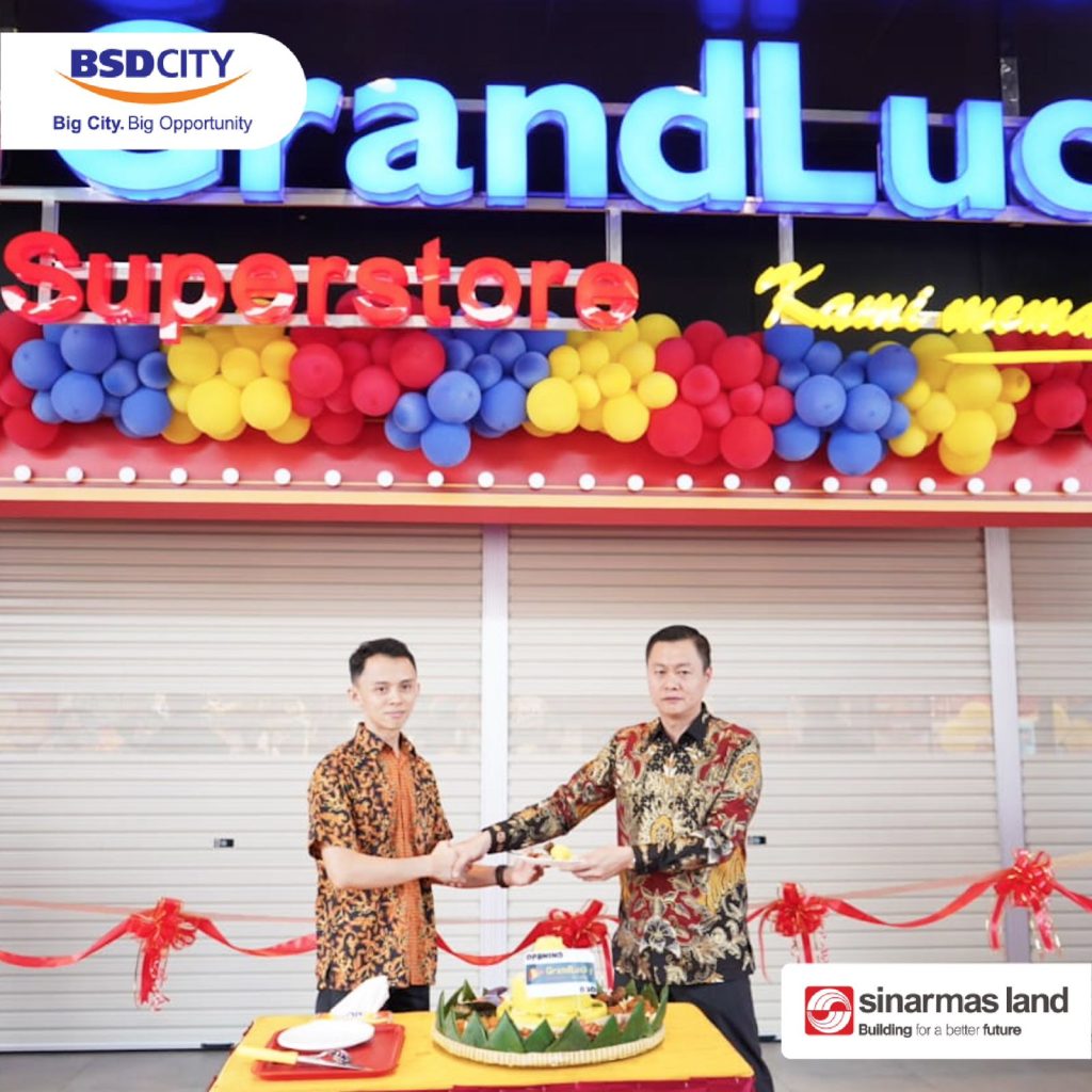 GrandLucky Superstore BSD City Resmi Dibuka Hari Ini
